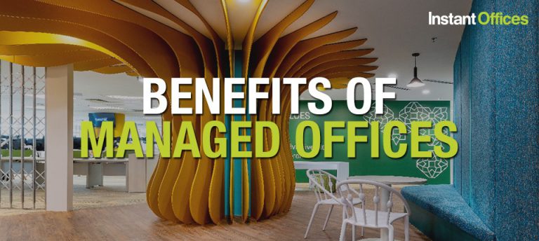 Managed Offices & Benefits of Managed Office Space - Instant Offices Blog