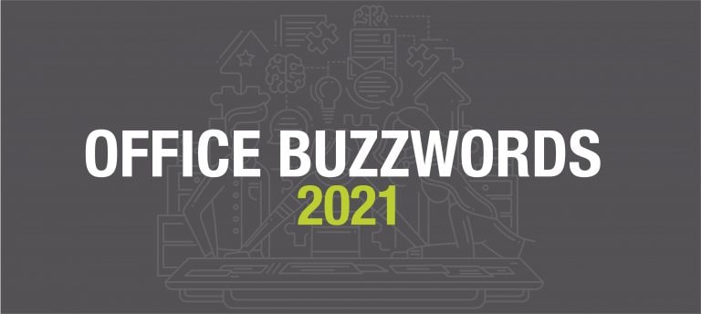 Top Office Buzzwords for 2021 - Instant Offices Blog