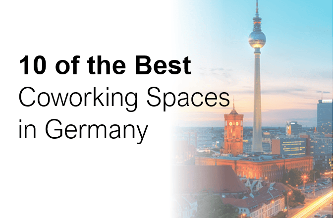 10 of the Best Coworking Offices in Germany - Instant Offices Blog
